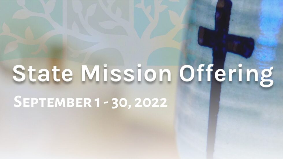 State Missions 2022 - First Baptist Church